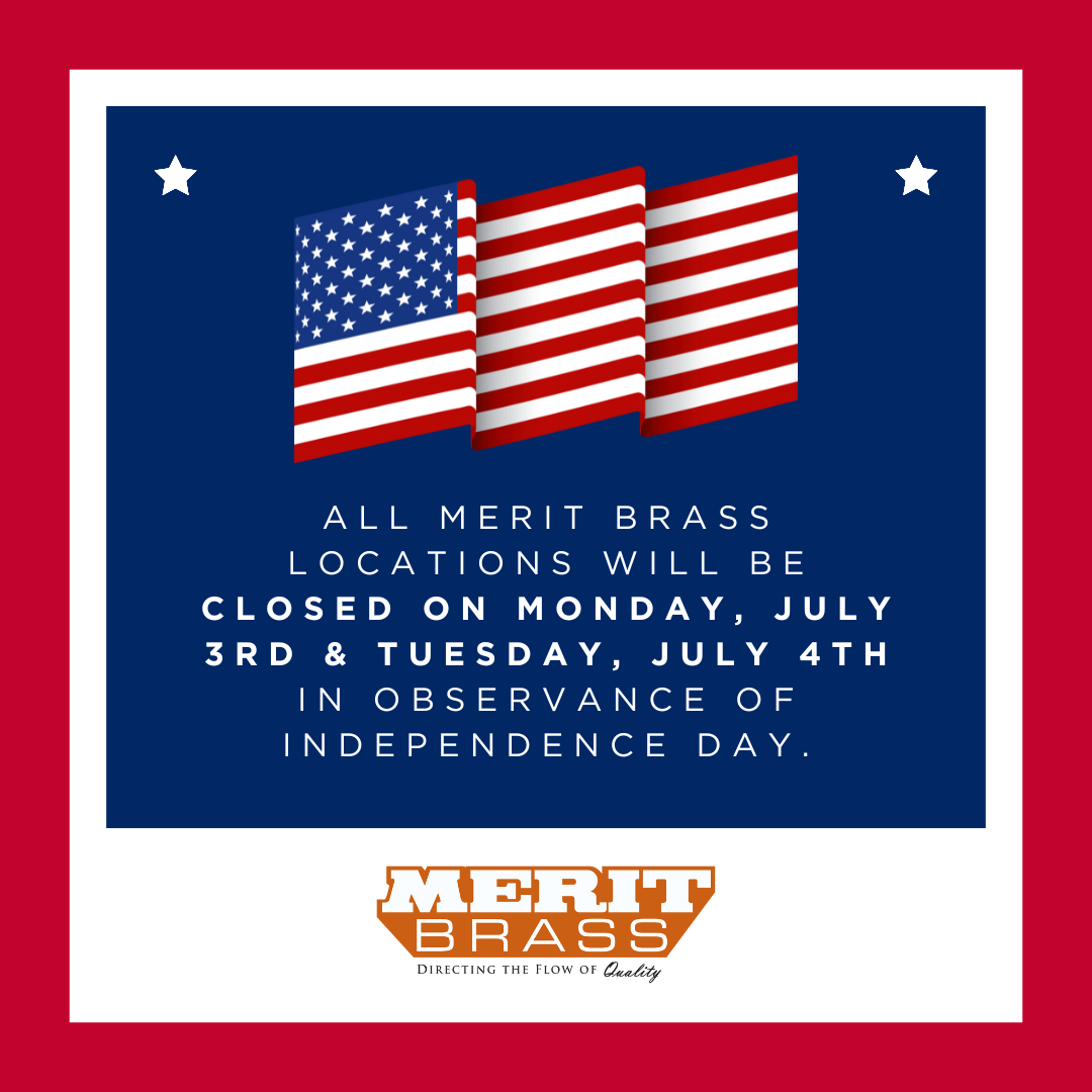 Independence Day Closure Notice | July 3–4, 2023 – Merit Brass